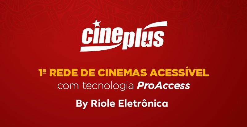 Inclusão social: Cineplus é a primeira rede de cinemas com tecnologia ...