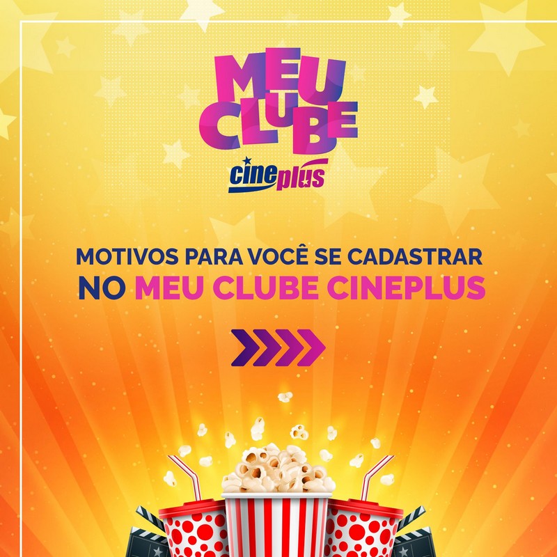 Meu Clube Cineplus: programa de fidelidade que concede benefícios e ...