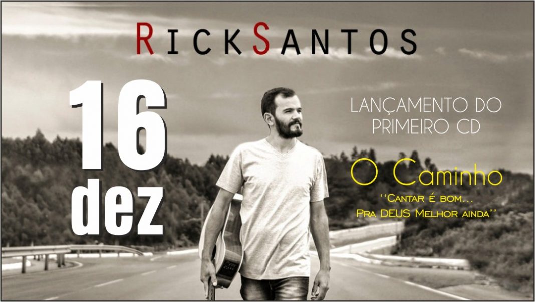 Rionegrense Rick Santos lançará seu primeiro CD solo | Click Riomafra