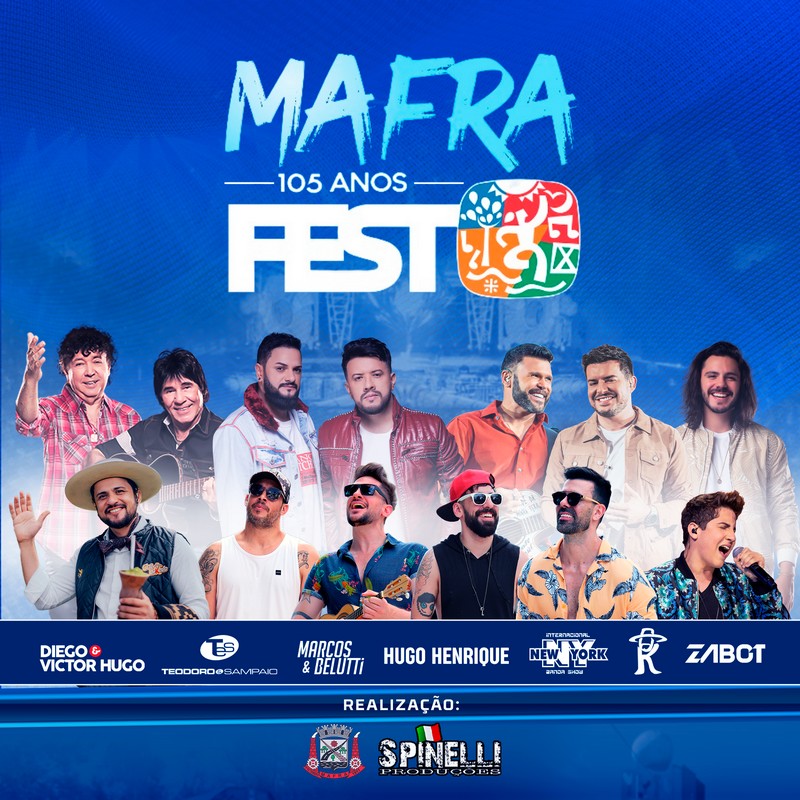 Mafra Fest terá quatro dias de shows e muita diversão para a população ...