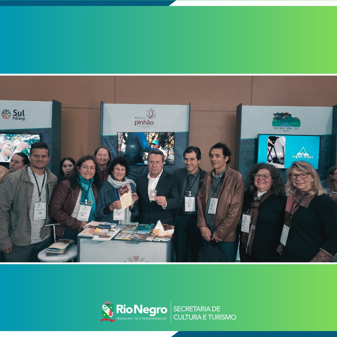 Rio Negro presente na Expo Turismo Paraná | Click Riomafra